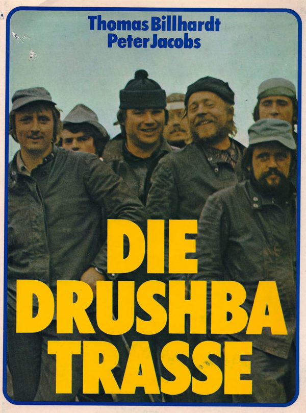 Die Drushba Trasse - Thomas Billhardt